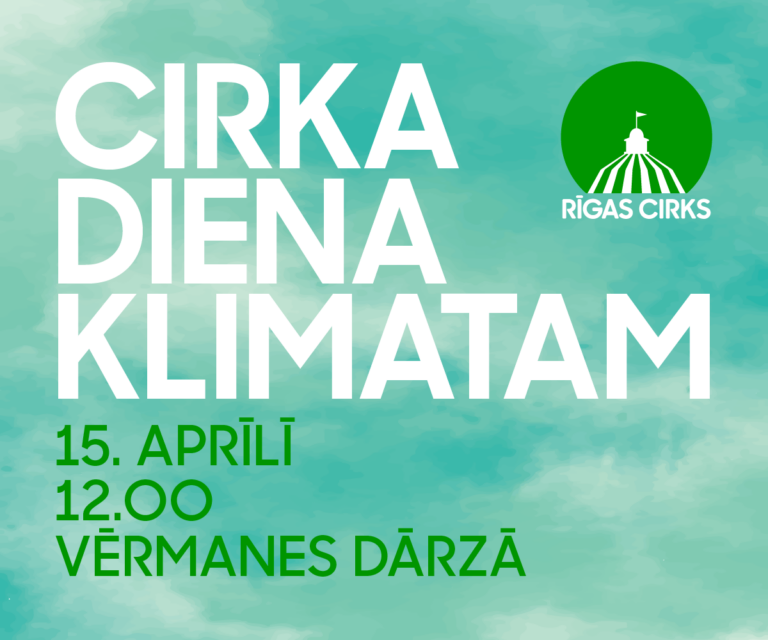 Rīgas cirks aicina uz Pasaules cirka dienu - cirks.lv